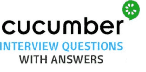 Top 20+ Cucumber Interview Questions & Answers | Automation laboratories